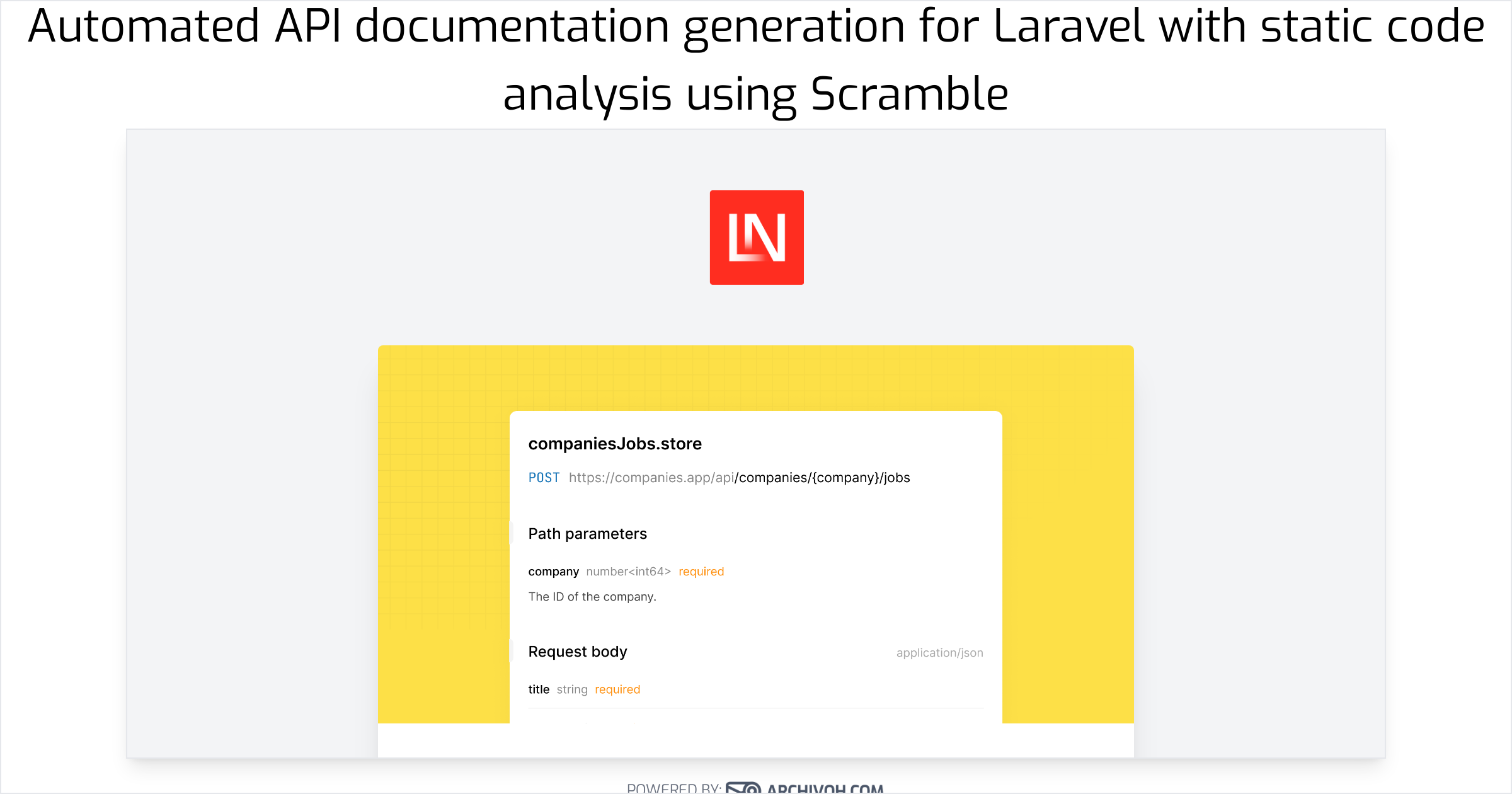 Automated Api Documentation Generation For Laravel With Static Code 4413
