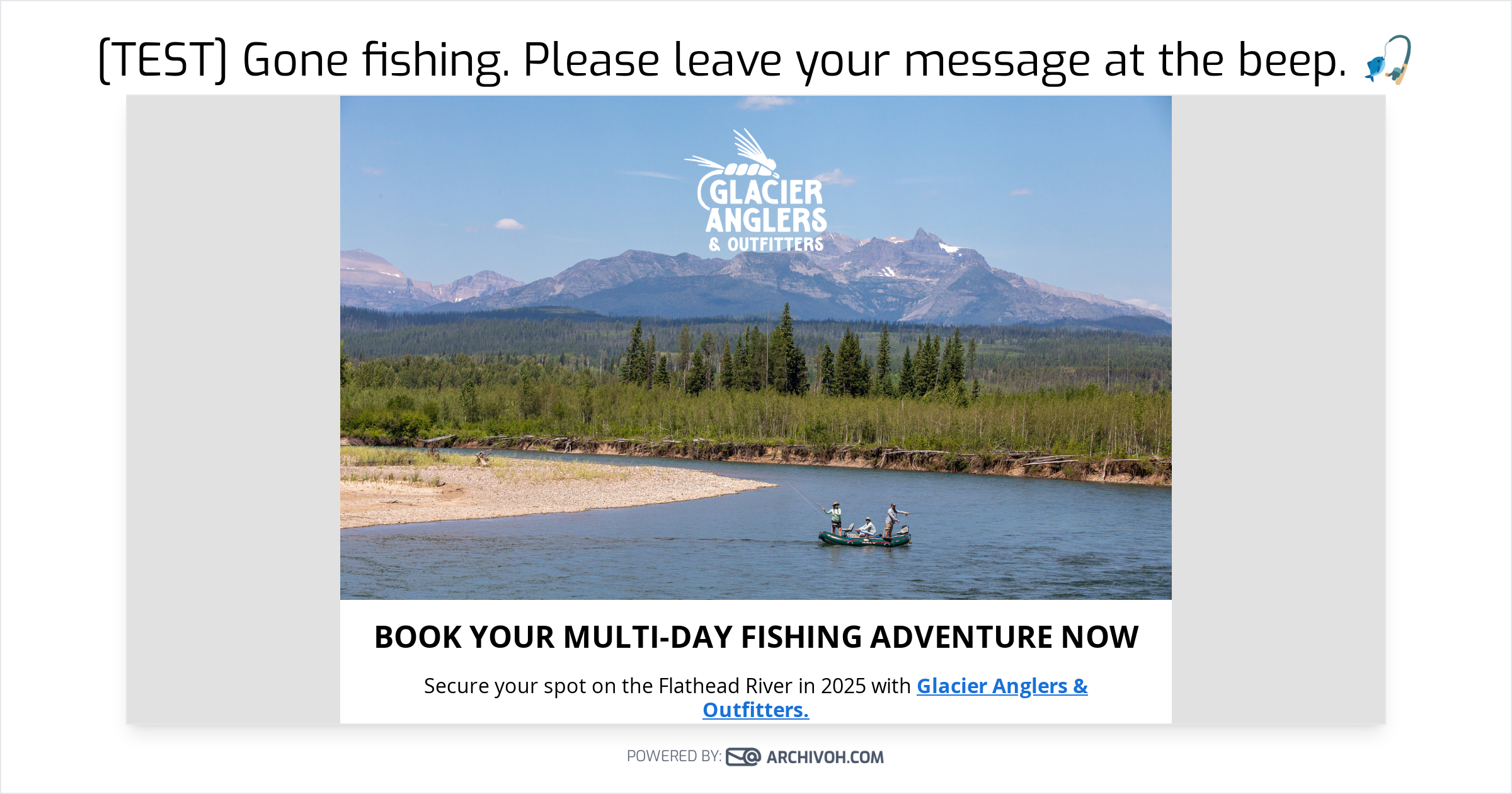 [TEST] Gone fishing. Please leave your message at the beep. 🎣