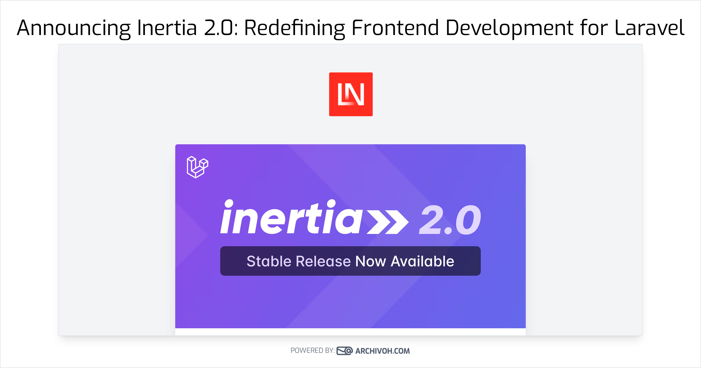 Announcing Inertia 2.0: Redefining Frontend Development for Laravel