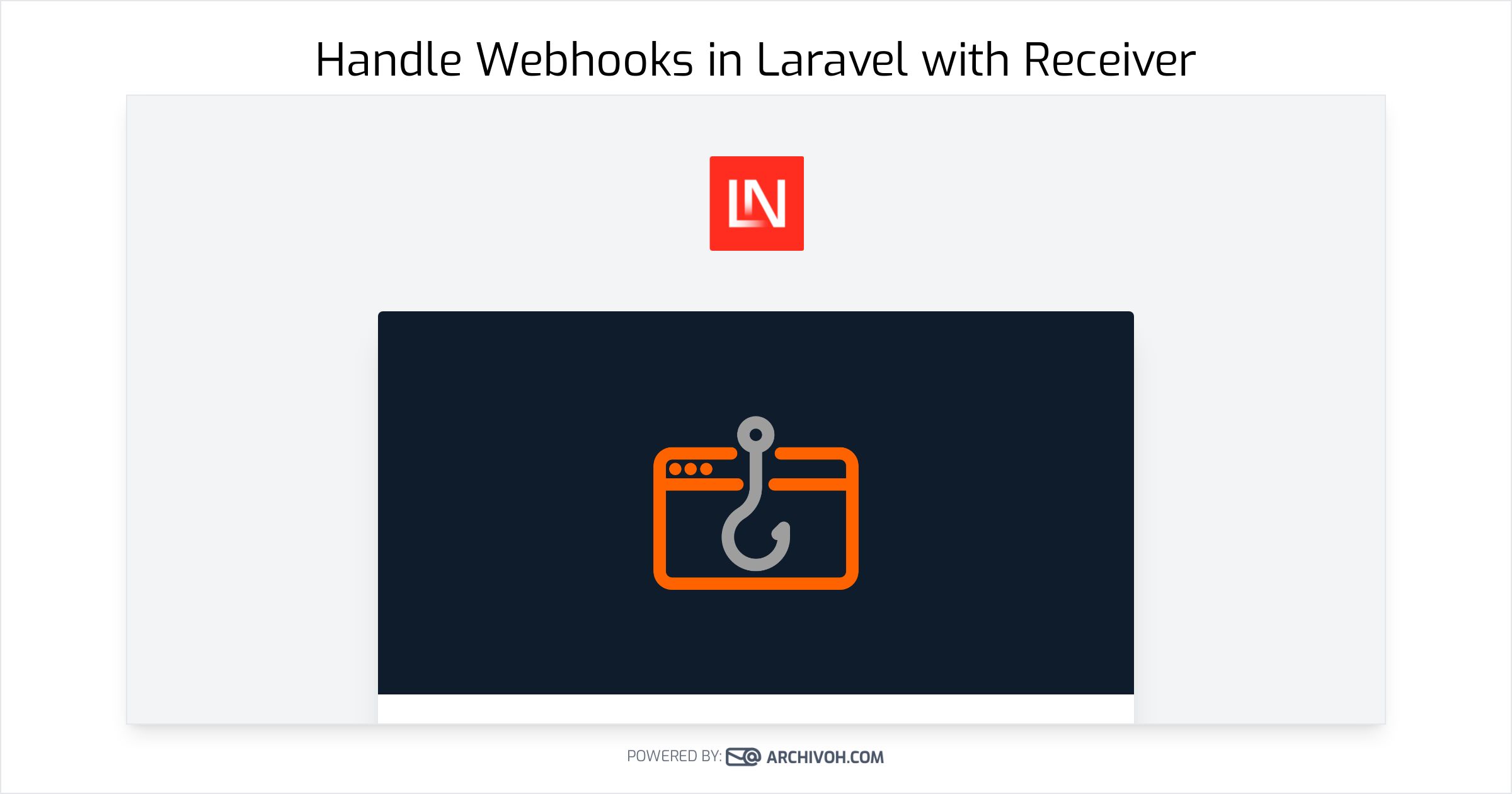 Handle Webhooks in Laravel with Receiver