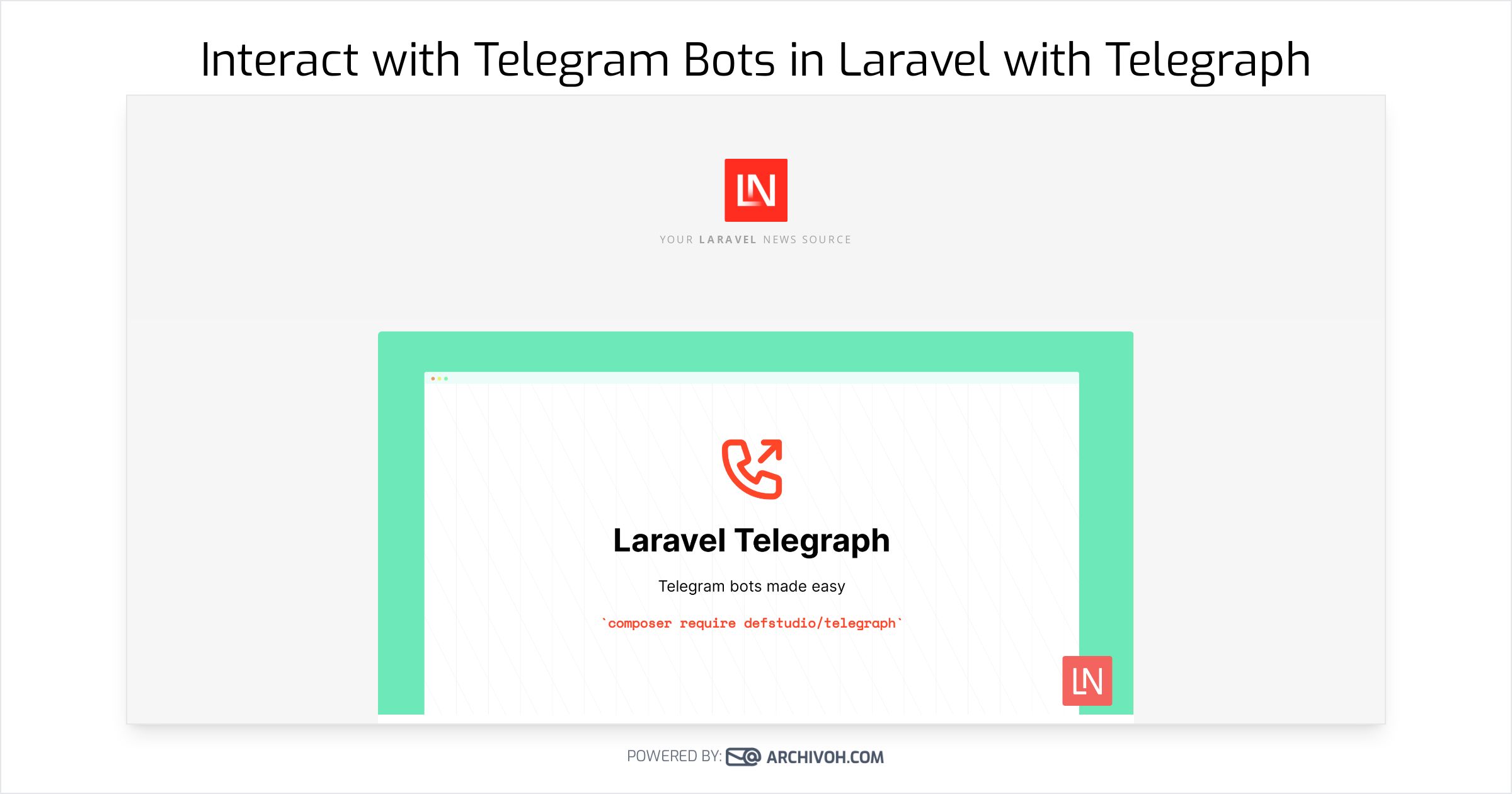 Interact with Telegram Bots in Laravel with Telegraph
