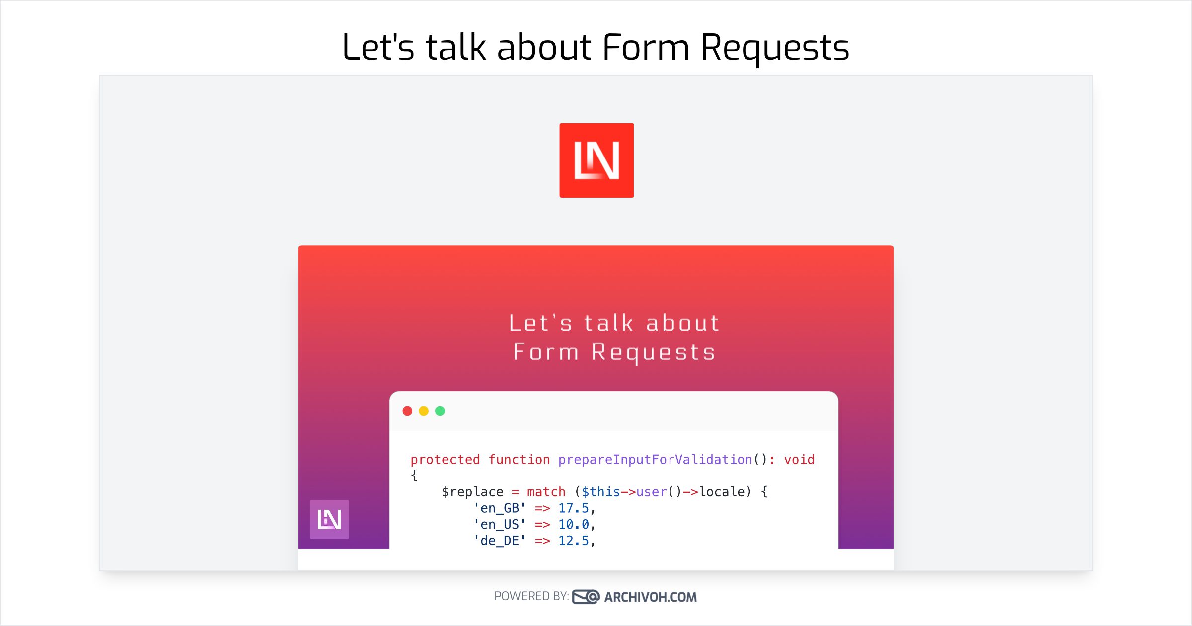 Let's talk about Form Requests
