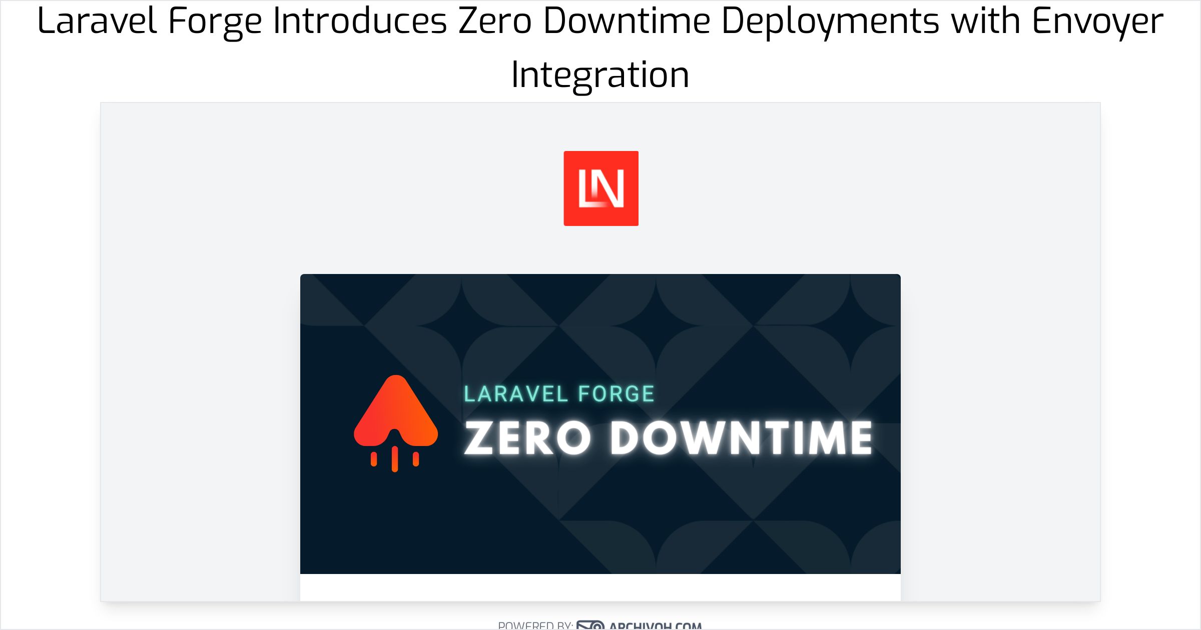 Laravel Forge Introduces Zero Downtime Deployments with Envoyer Int...