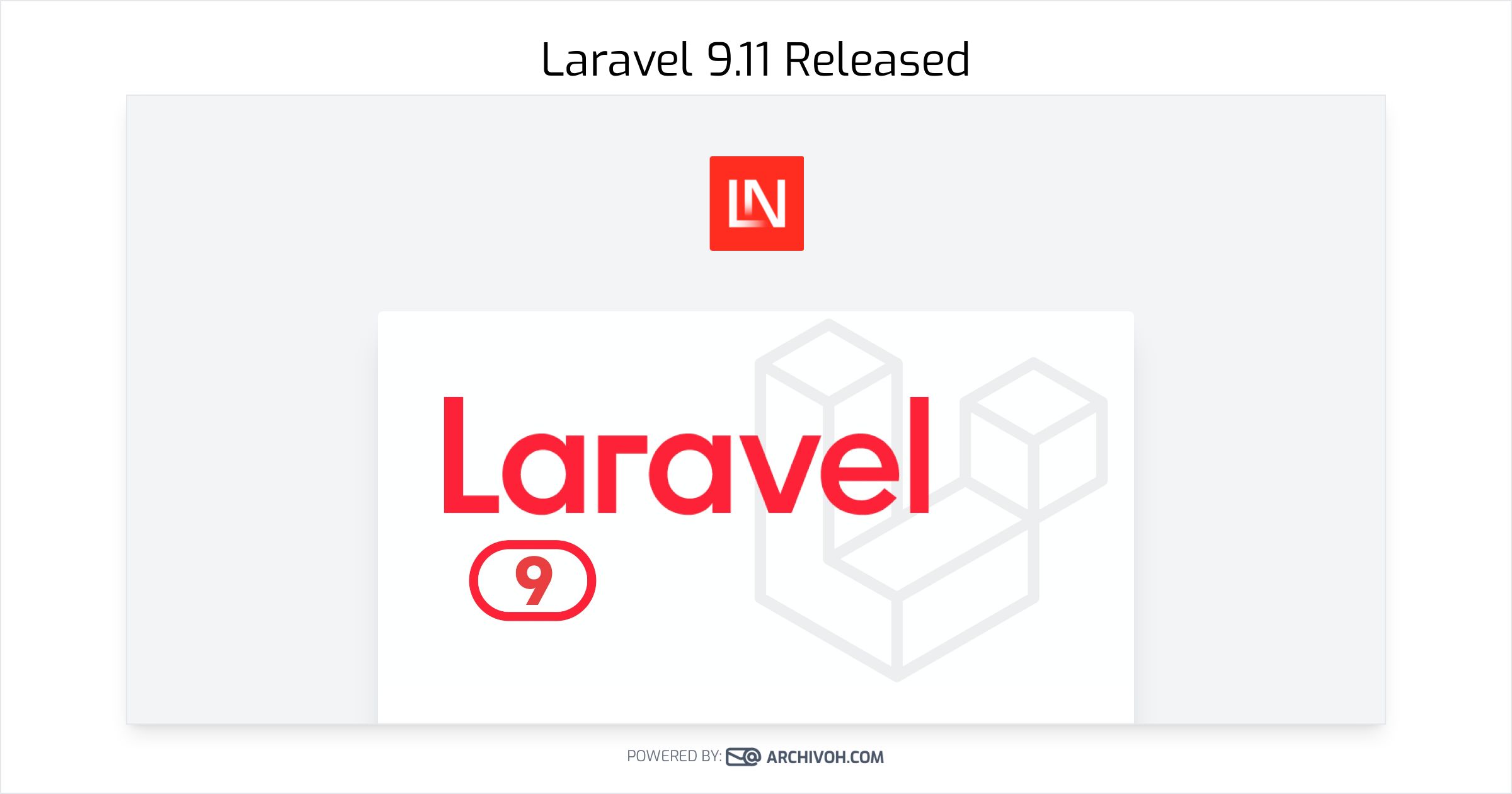 Laravel 9.11 Released