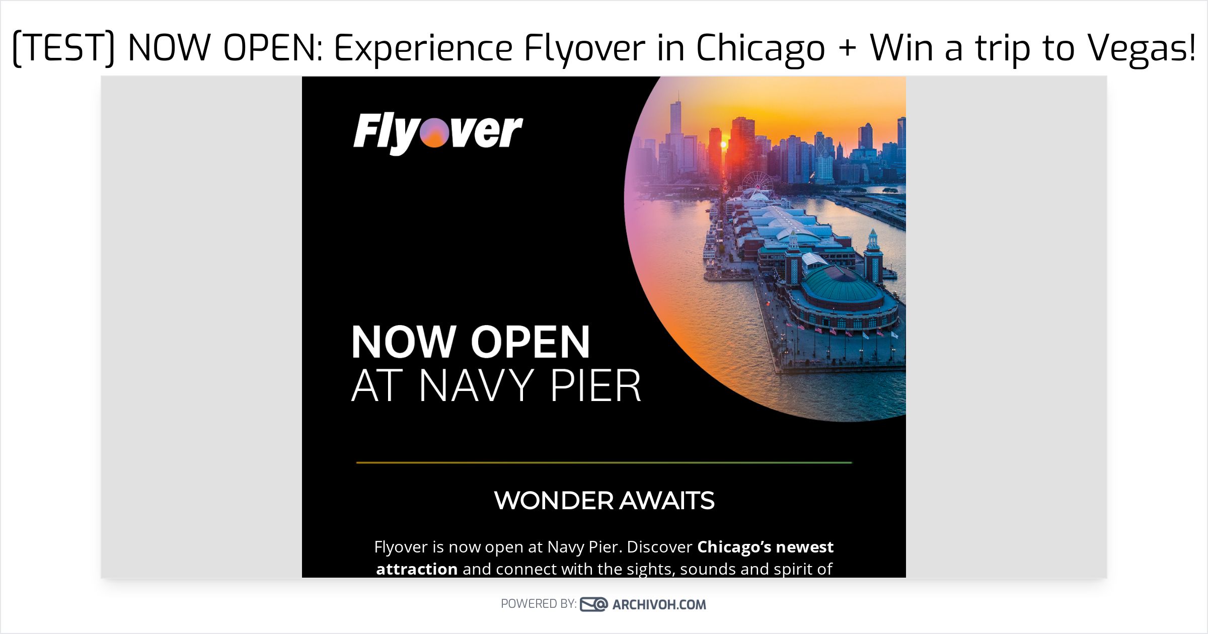 [TEST] NOW OPEN: Experience Flyover in Chicago + Win a trip to Vega...